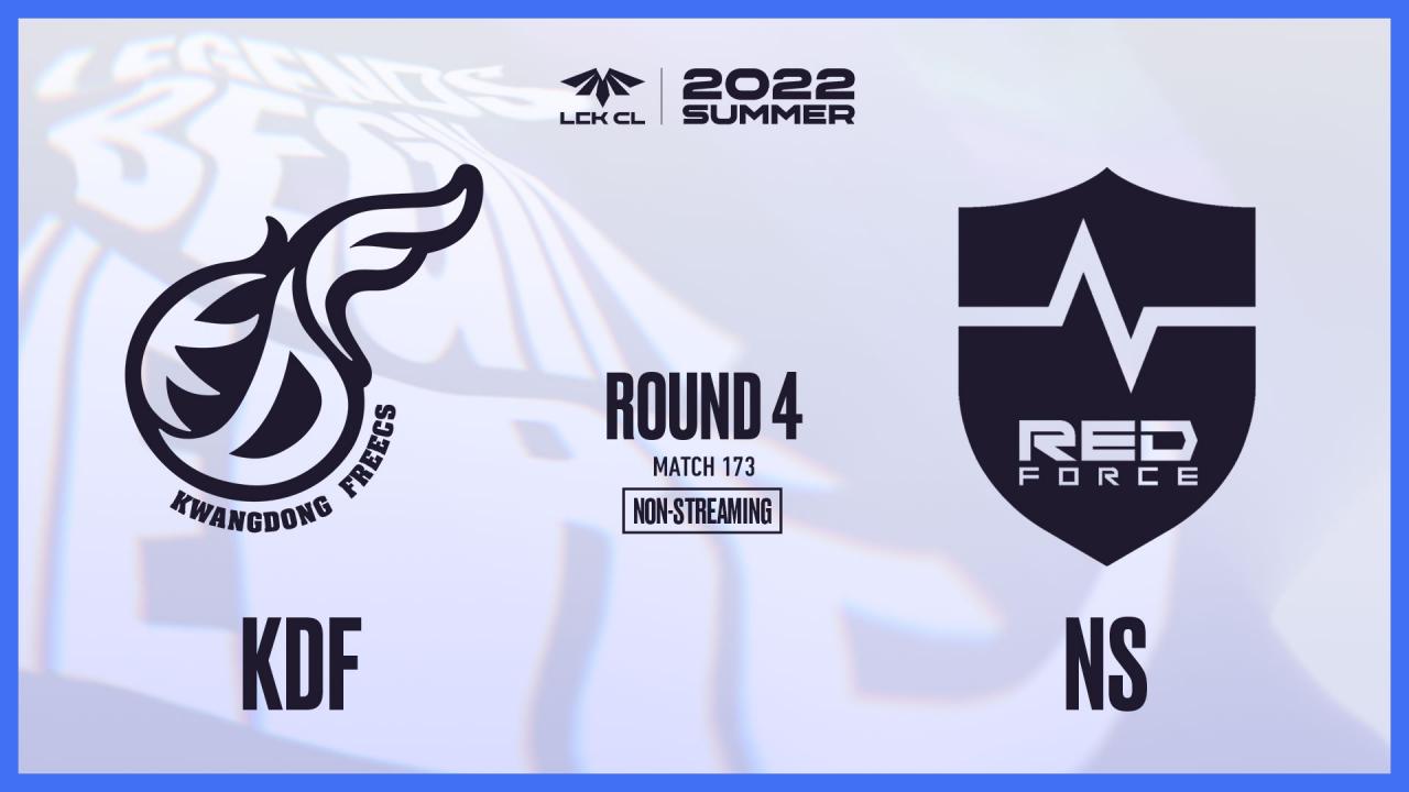 KDF VS NS | Match173 08.11 (비방송) | 2022 LCK CL Summer | 아프리카TV VOD