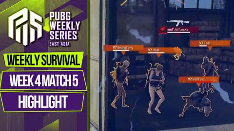 위클리 서바이벌 WEEK4 MATCH5 하이라이트ㅣPWS: EAST ASIA Phase 2 | 아프리카TV VOD