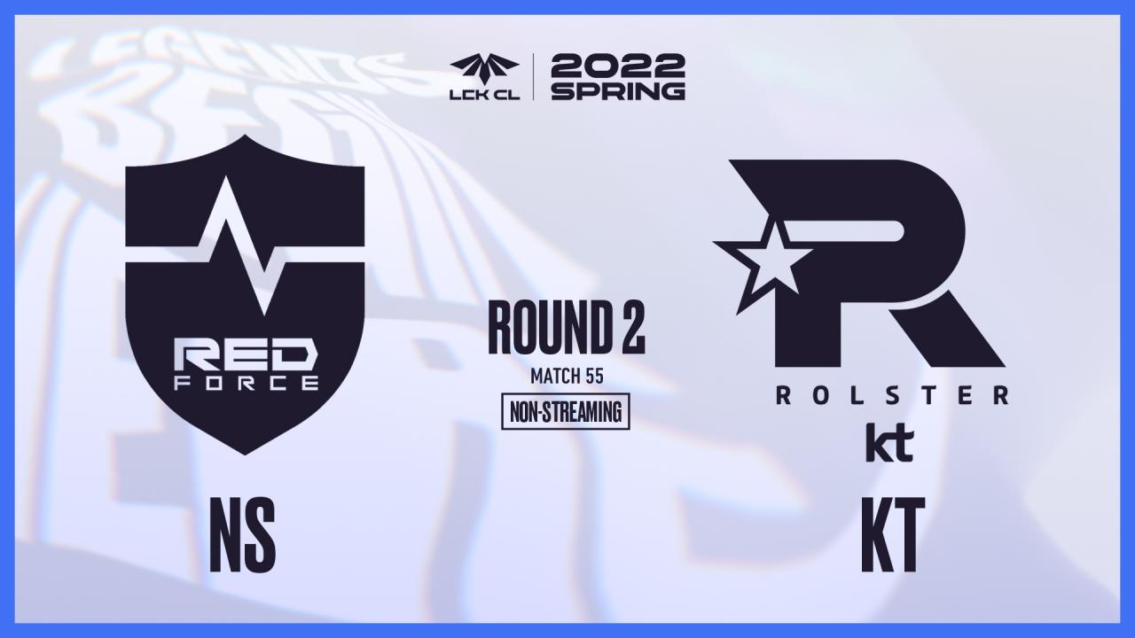 NS VS KT | Match55 01.27 (비방송) | 2022 LCK CL Spring | SOOP VOD