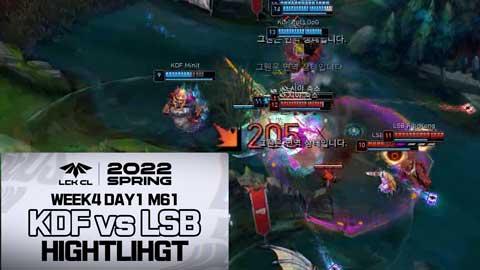 [KDF vs LSB] 2022 LCK CL 스프링 하이라이트 l 2월 7일 | 아프리카TV VOD