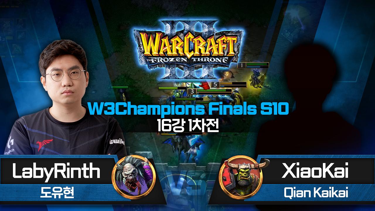 LabyRinth (U) vs Xiaokai (O) 워크3 챔피언스 파이널즈 시즌10 16강 1차전 - W3Champions ...