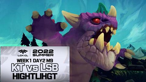 [KT vs LSB] 2022 LCK CL 서머 하이라이트 l 6월 14일 | SOOP VOD