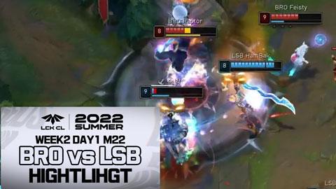 [BRO vs LSB] 2022 LCK CL 서머 하이라이트 l 6월 20일 | SOOP VOD