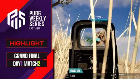그랜드 파이널 DAY1 MATCH2 하이라이트ㅣPWS: EAST ASIA Phase 2 | 아프리카TV VOD