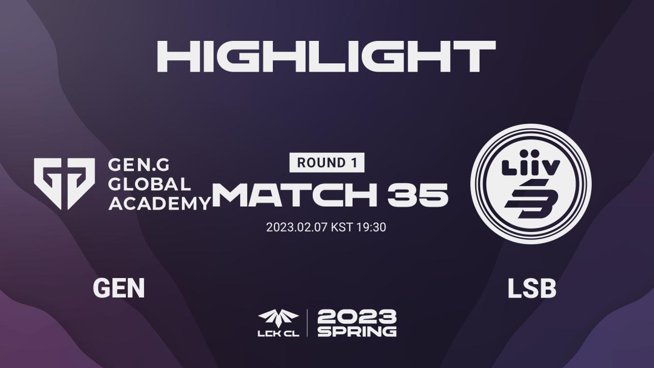 GEN vs LSB Match35 Game2 | 02.07 | 2023 LCK CL 스프링 스플릿 | SOOP VOD