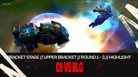 [C9 vs BLG] 2023 MSI BRACKET STAGE DAY3 하이라이트 l 5월 11일 | 아프리카TV VOD