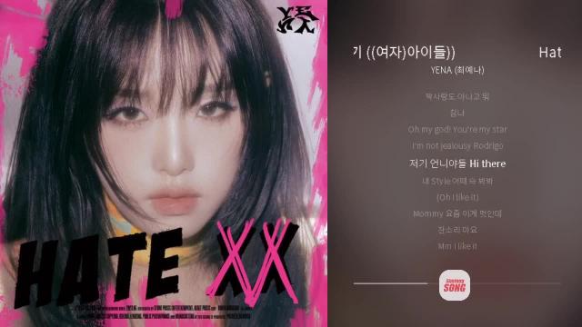 Hate Rodrigo (Feat. 우기 ((여자)아이들)) - YENA (최예나) ㅣ 가사 mp3 | SOOP VOD
