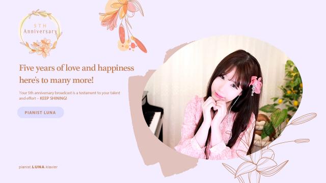[축하영상] 5주년 오프닝 (루나별피아노) | SOOP VOD