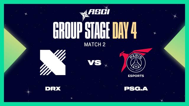 DRX vs PSG.A | 조별 리그 Day4 | 09.06 | 2023 아시아 스타 챌린저스 인비테이셔널 | SOOP VOD