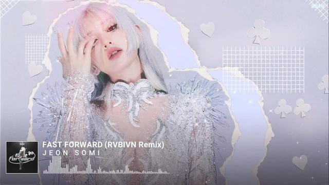JEON SOMI (전소미) - Fast Forward (RVBIVN Remix)패스트포워드 브금 | SOOP VOD