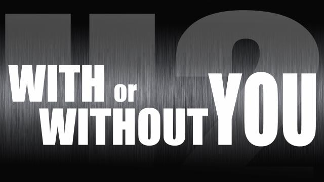 With or Without You -U2 | SOOP VOD