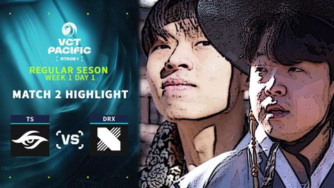 TS vs DRX MATCH 2 하이라이트 — 1주차 1일차 | VCT 퍼시픽 레귤러 시즌 | SOOP VOD