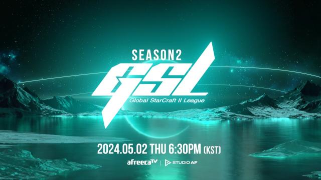 [예고] 2024 GSL Season2 | SOOP VOD