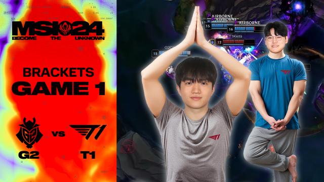 자 몸풀기는 끝났어 | G2 vs. T1 게임1 하이라이트 | 승자조 1라운드 | 브래킷 Day 4 | 2024 MSI | SOOP VOD