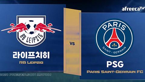 [8월 11일] 라이프치히 vs PSG 경기 하이라이트 | SOOP VOD