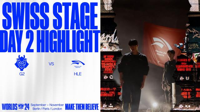 [G2 vs HLE] 2024 WORLDS SWISS STAGE 하이라이트 | 10월 04일 | SOOP VOD